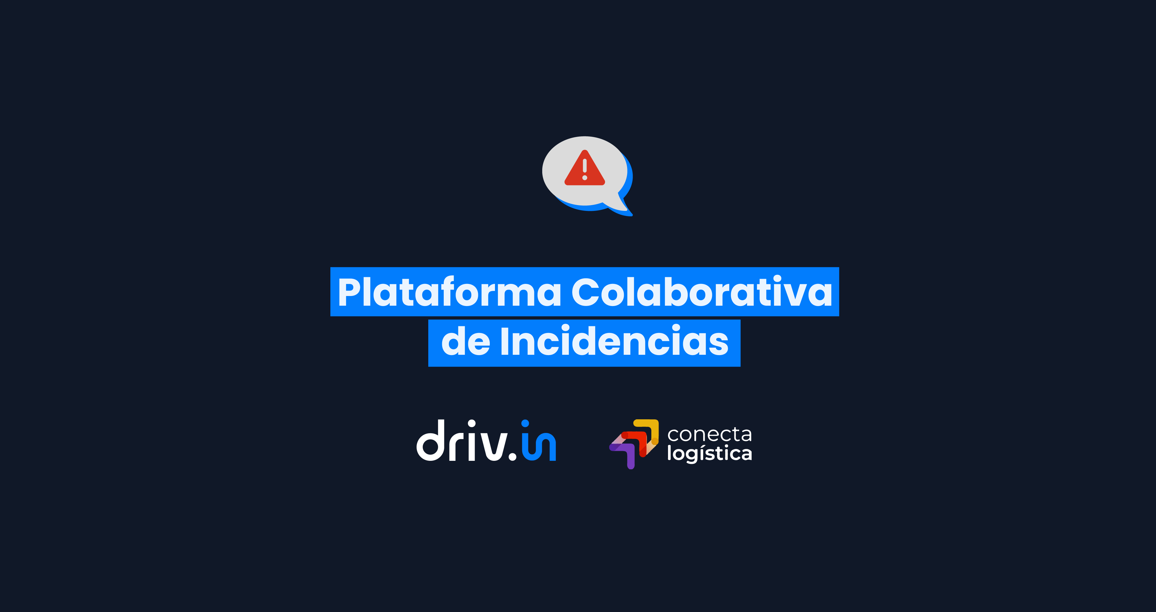 Drivin y Conecta Logística lanzan plataforma para fortalecer la seguridad